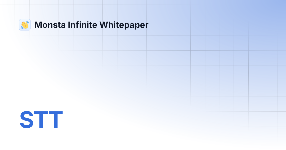 STT | Monsta Infinite Whitepaper